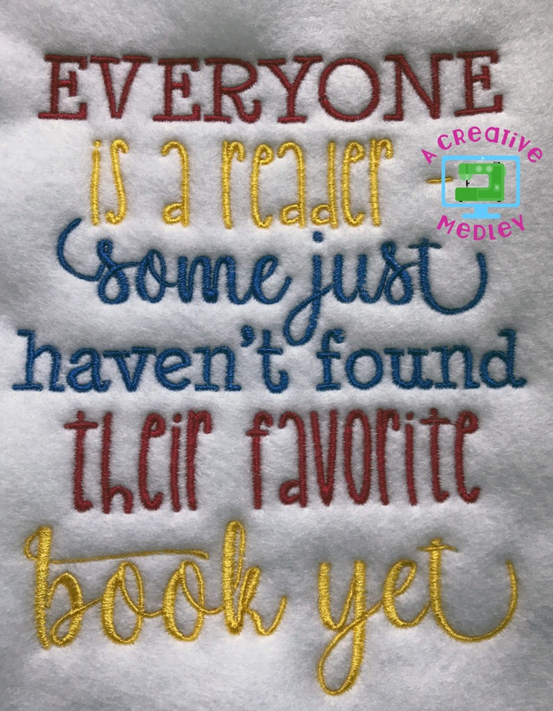 Everyone is a Reader Embroidery Design – A Creative Medley